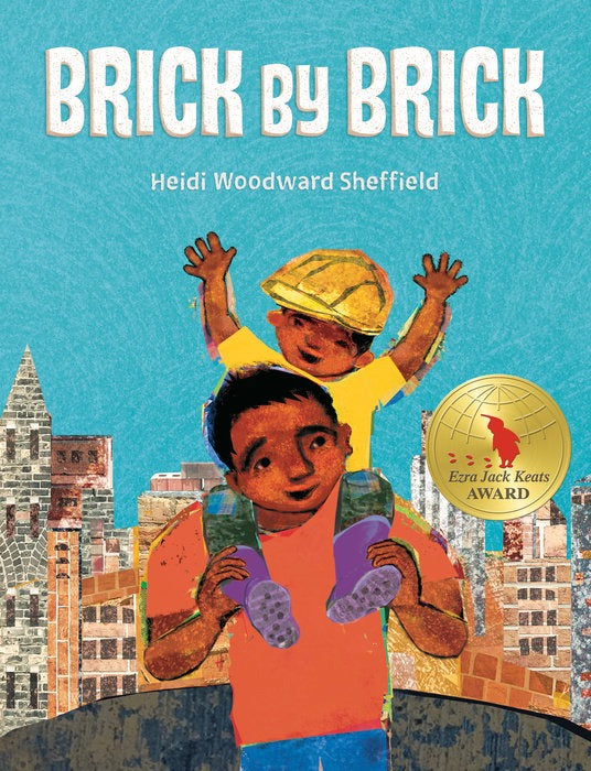 Brick by Brick by Heidi Woodward Sheffield by Heidi Woodward Sheffield ...